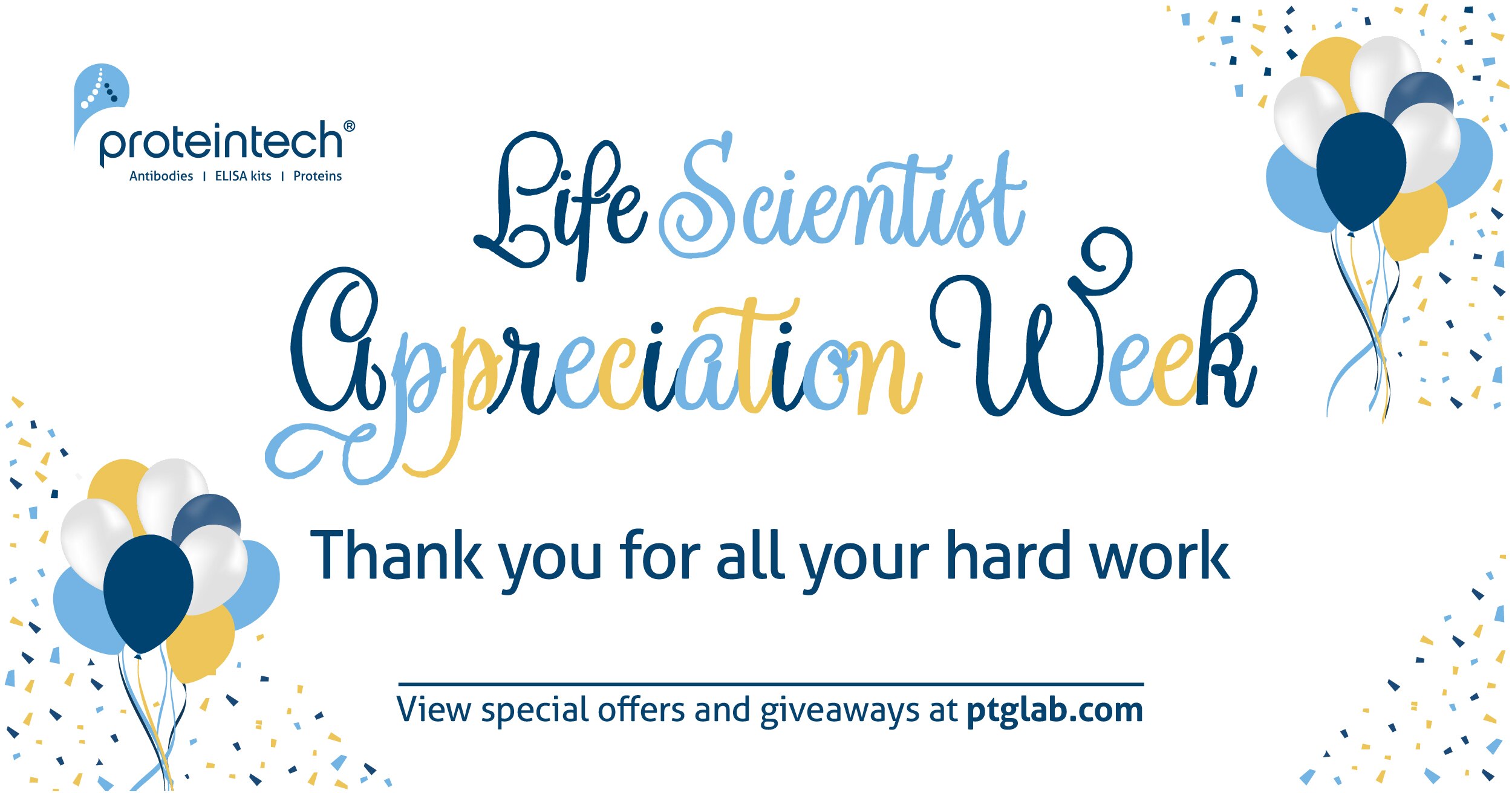 Life Scientist Appreciation Week | Proteintech Group