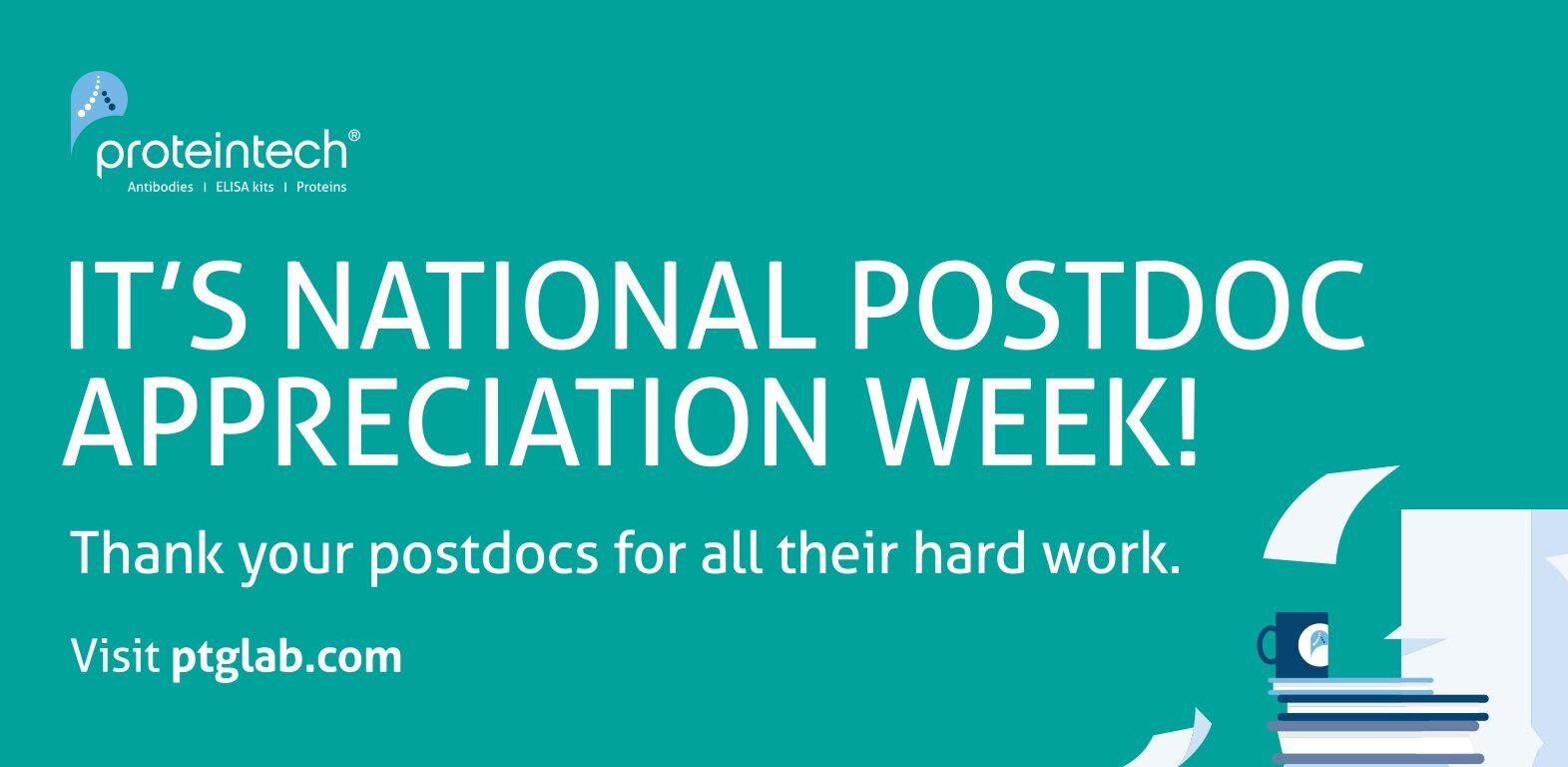 National Postdoc Appreciation Week | Proteintech Group